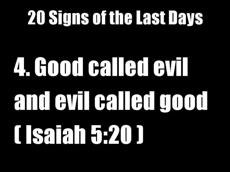 SIGNS of the LAST DAYS: Good called evil and evil good : Cup & Cross ...