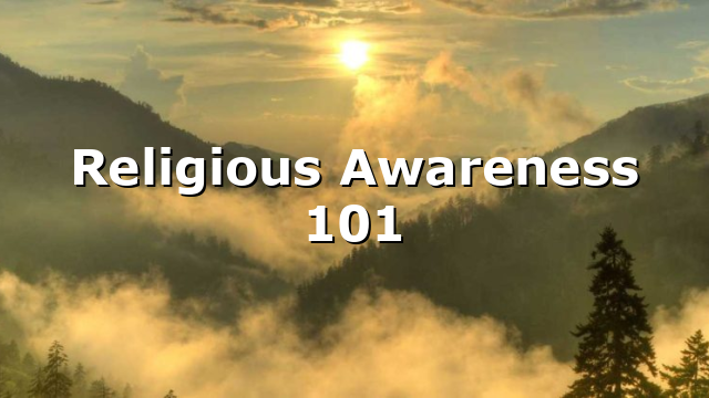 Religious Awareness 101 : Cup & Cross Ministries International